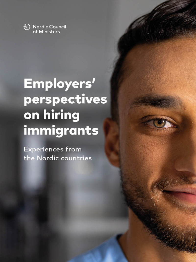 Employers’ perspectives on hiring immigrants