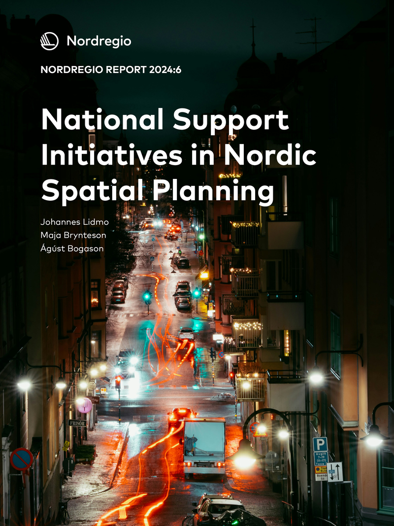 National Support Initiatives in Nordic Spatial Planning
