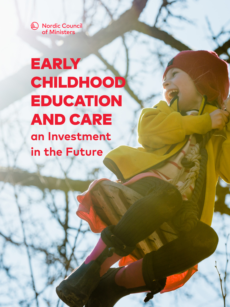 Early Childhood Education and Care – an Investment in the Future