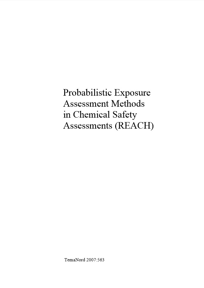 Probabilistic Exposure Assessment Methods in Chemical Safety ...